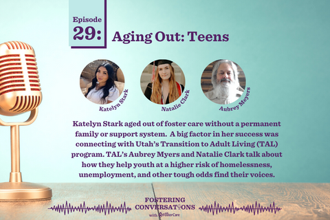 Ep. 29: Aging Out: Teens | Utah Foster Care