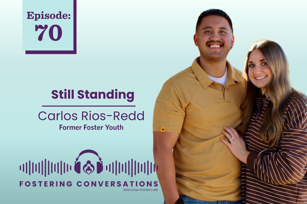 Still Standing | Utah Foster Care
